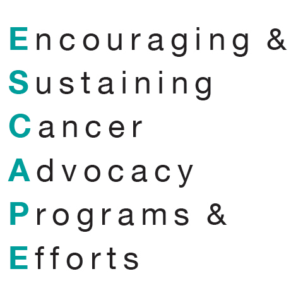 ESCAPE 4 CANCER ADVOCATES - Conference and Retreat